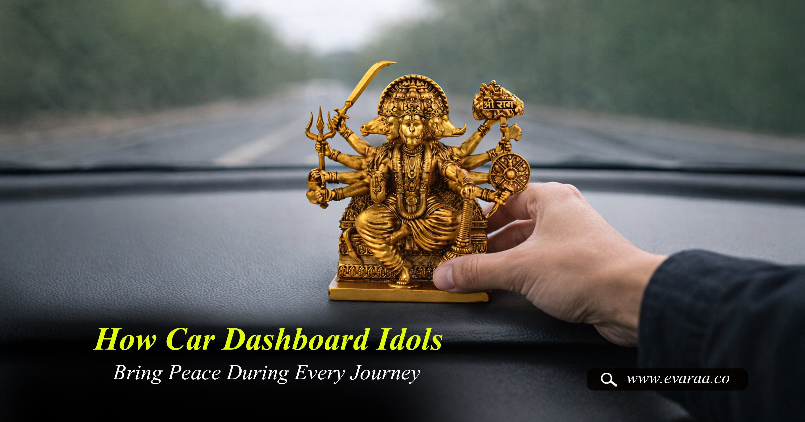 How Car Dashboard Idols Bring Peace During Every Journey – Evaraa